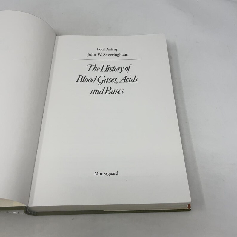 The History of Blood Gases, Acids and Bases by Poul Astrup and John W ...