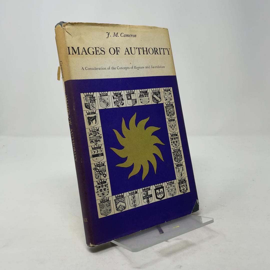 Images of Authority by J. M. Cameron HC First Edition Hardcover Very ...