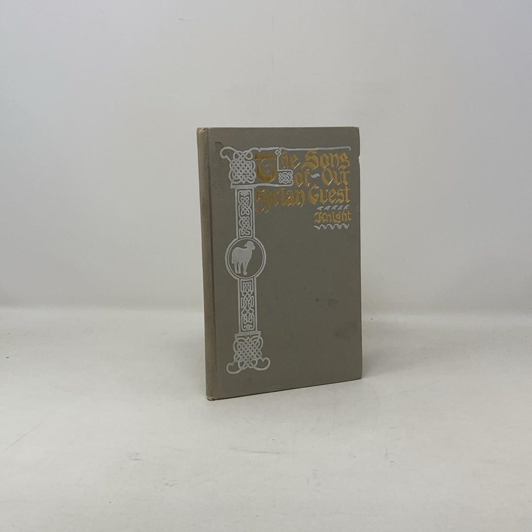 The Song of Our Syrian Guest by William Allen Knight HC First Edition ...