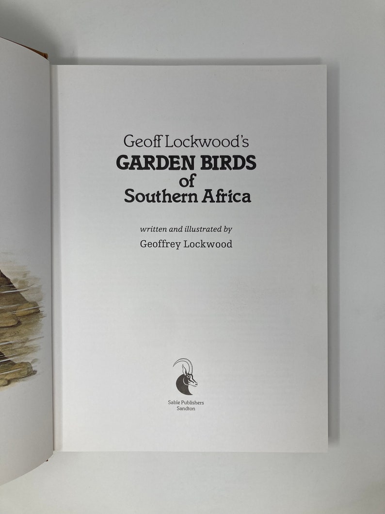 Geoff Lockwood's Garden Birds of Southern Africa by Geoffrey Lockwood ...