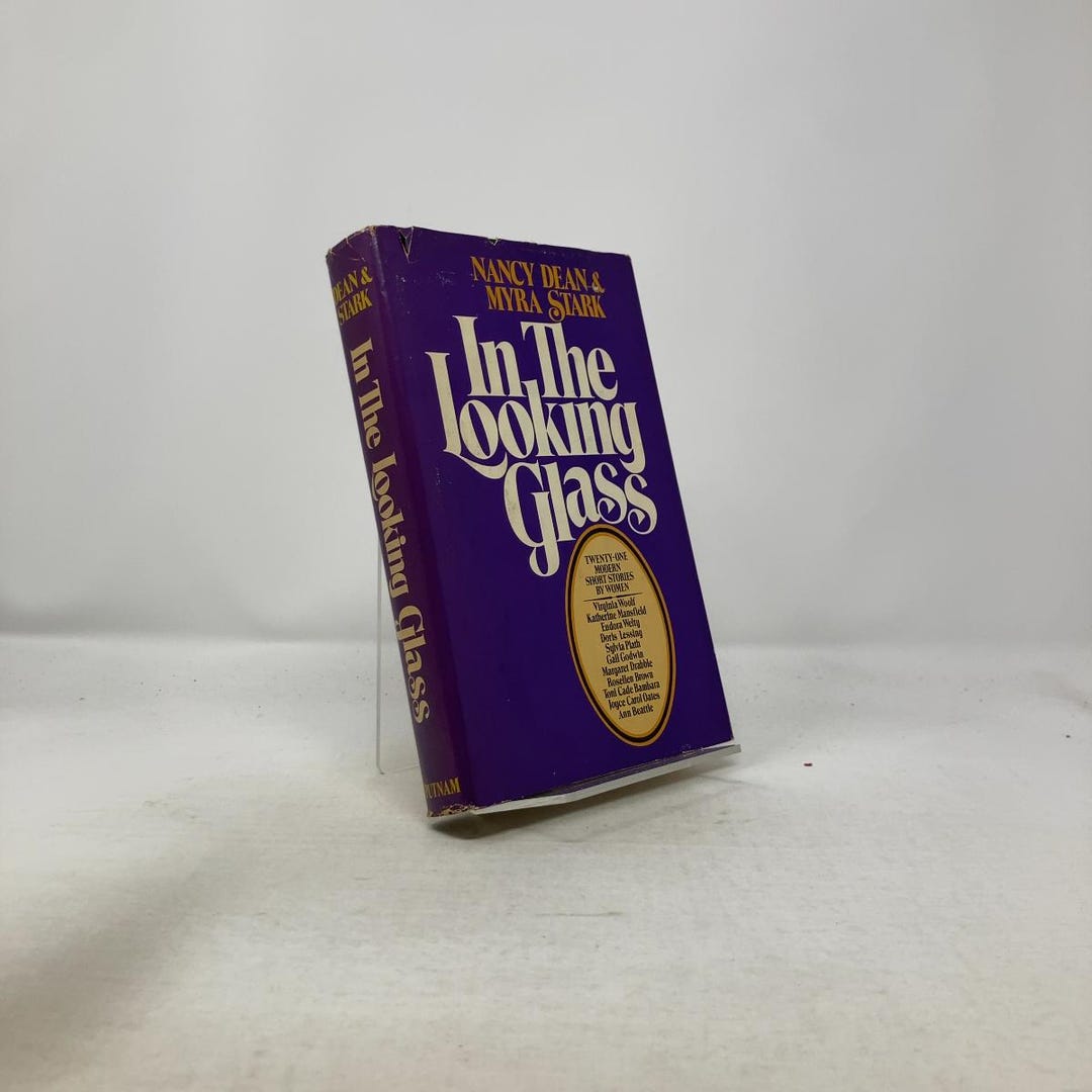 In the Looking Glass by Nancy Dean, Myra Stark HC First Edition ...