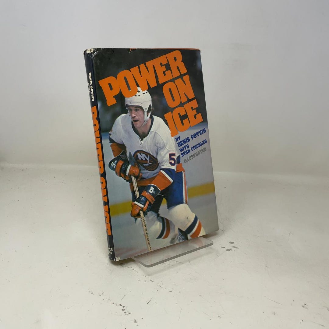 Power on Ice by Denis Potvin HC First Edition Hardcover Very Good 1977 ...