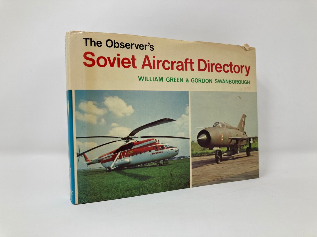 The Observer's Soviet Aircraft Directory by William Green & Gordon ...