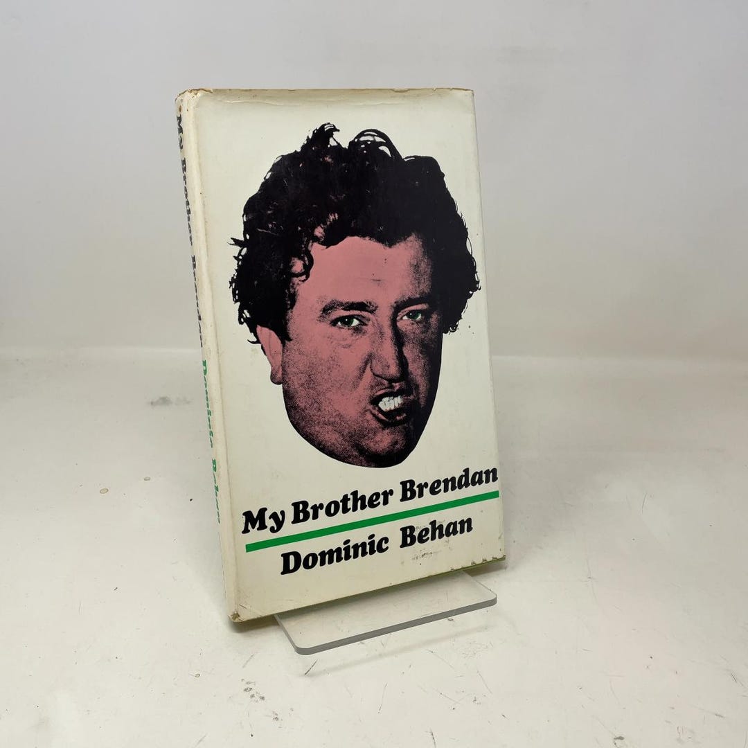 My Brother Brendan by Dominic Behan HC First Edition Hardcover Very ...