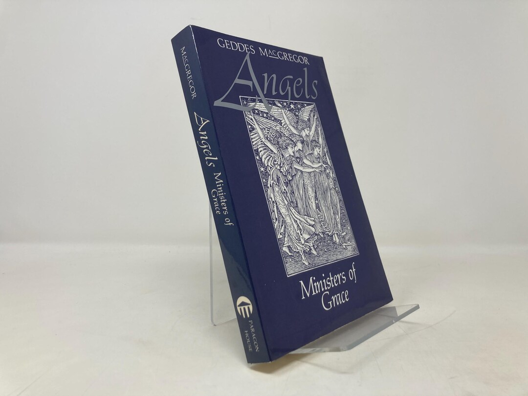Angels: Ministers of Grace by Geddes Macgregor PB Paperback First 1st ...
