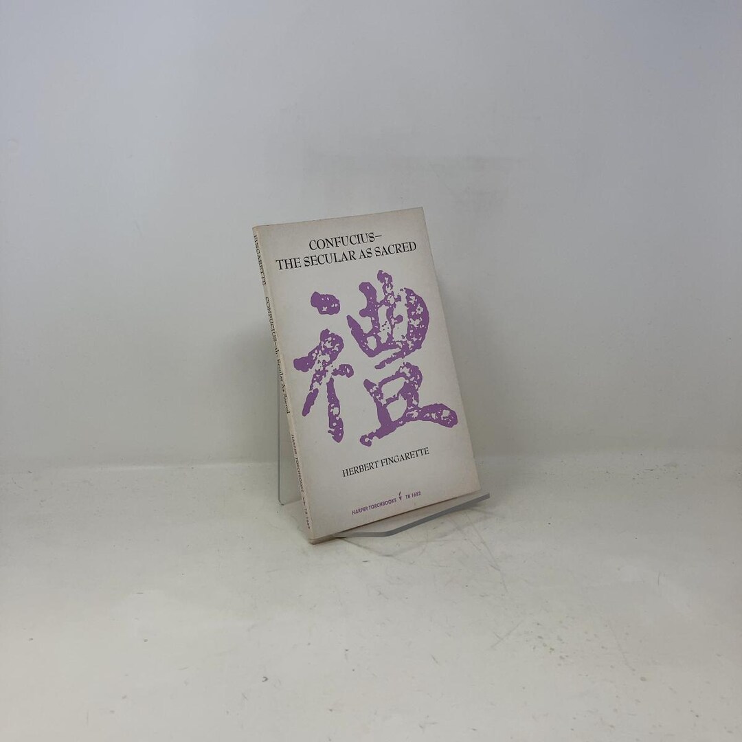 Confucius by Herbert Fingarette PB First Edition Paperback Very Good ...