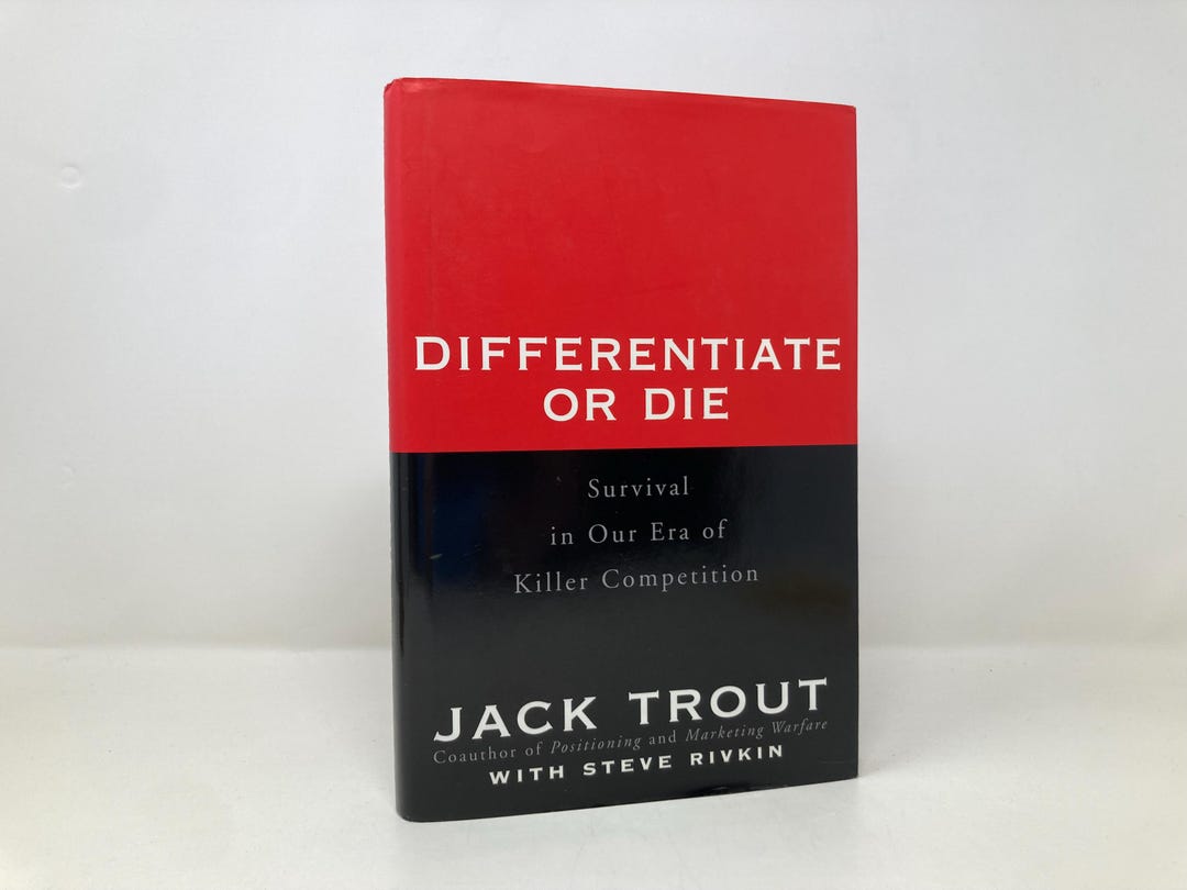Differentiate or Die by Jack Trout HC Hardcover 1st First LN Like New ...