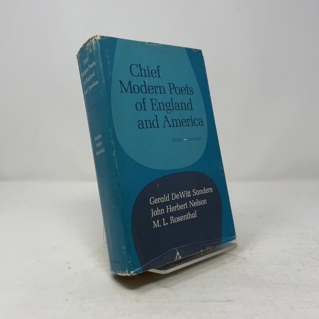 Chief Modern Poets of England and America by Gerald D. Sanders; John ...