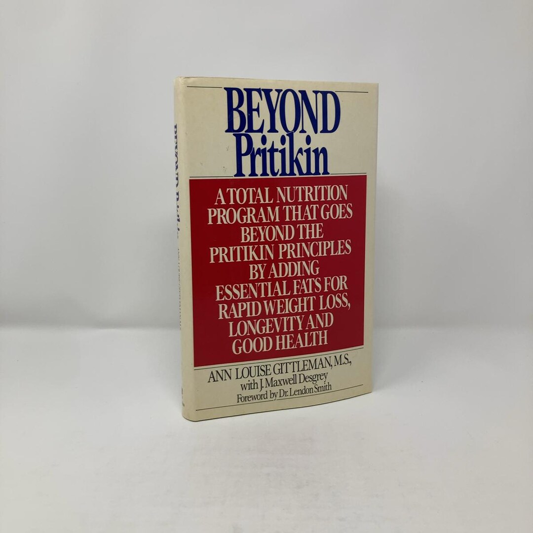 Beyond Pritikin by Ann Louise Gittleman HC First Edition Hardcover Very ...