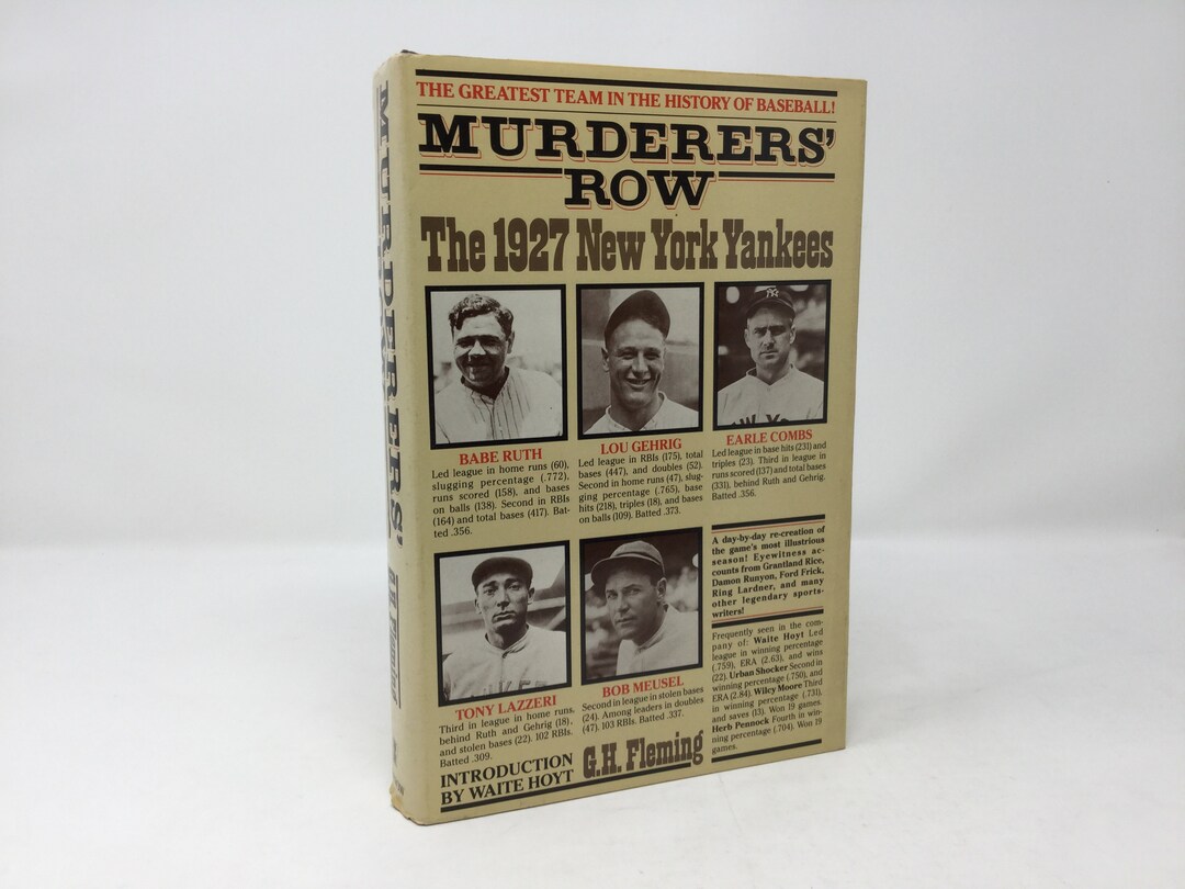 Murderers' Row: the 1927 New York Yankees by G. H. Fleming HC Hardcover ...
