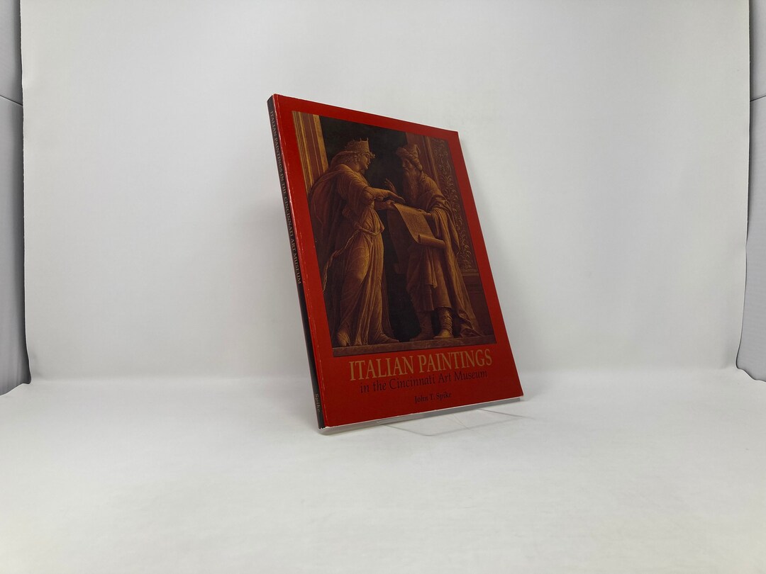 Italian Paintings in the Cincinnati Art Museum by John T. Spike PB ...