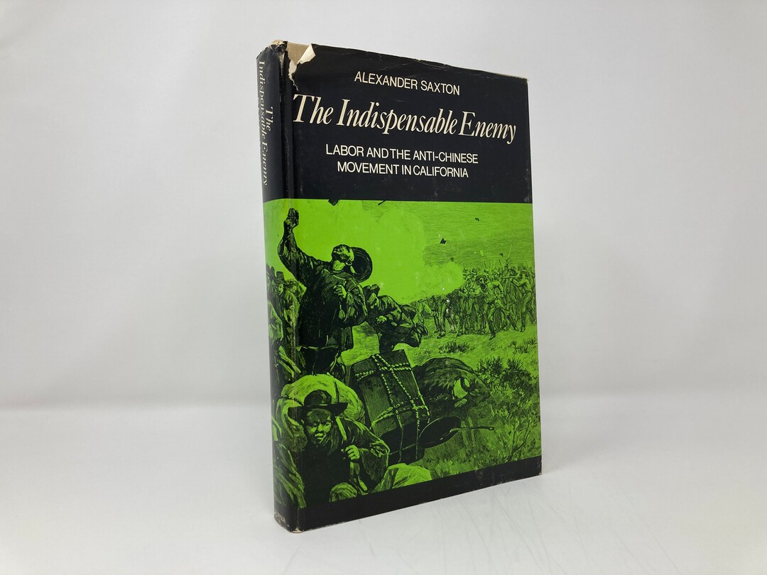 The Indispensable Enemy by Alexander Saxton HC Hardcover 1st First VG ...