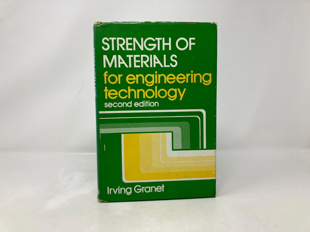 Strength of Materials for Engineering Technology by Irving Granet HC ...