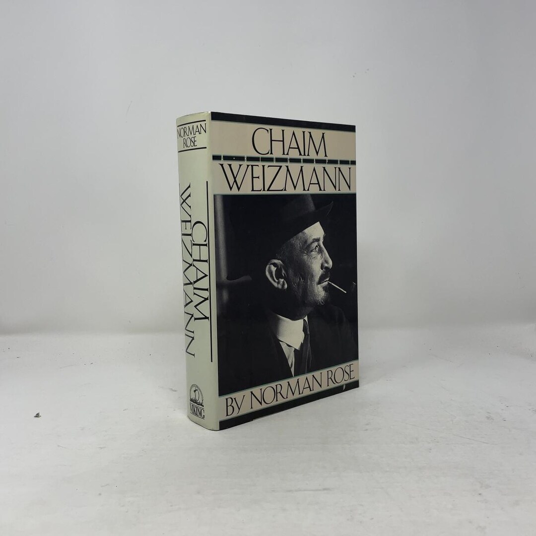 Chaim Weizmann by Norman A. Rose HC First Edition Hardcover Like New ...