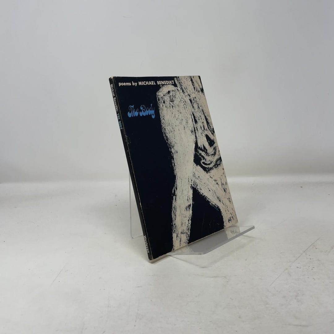 The Body by Michael Benedikt PB First Thus Paperback Very Good 1968 ...