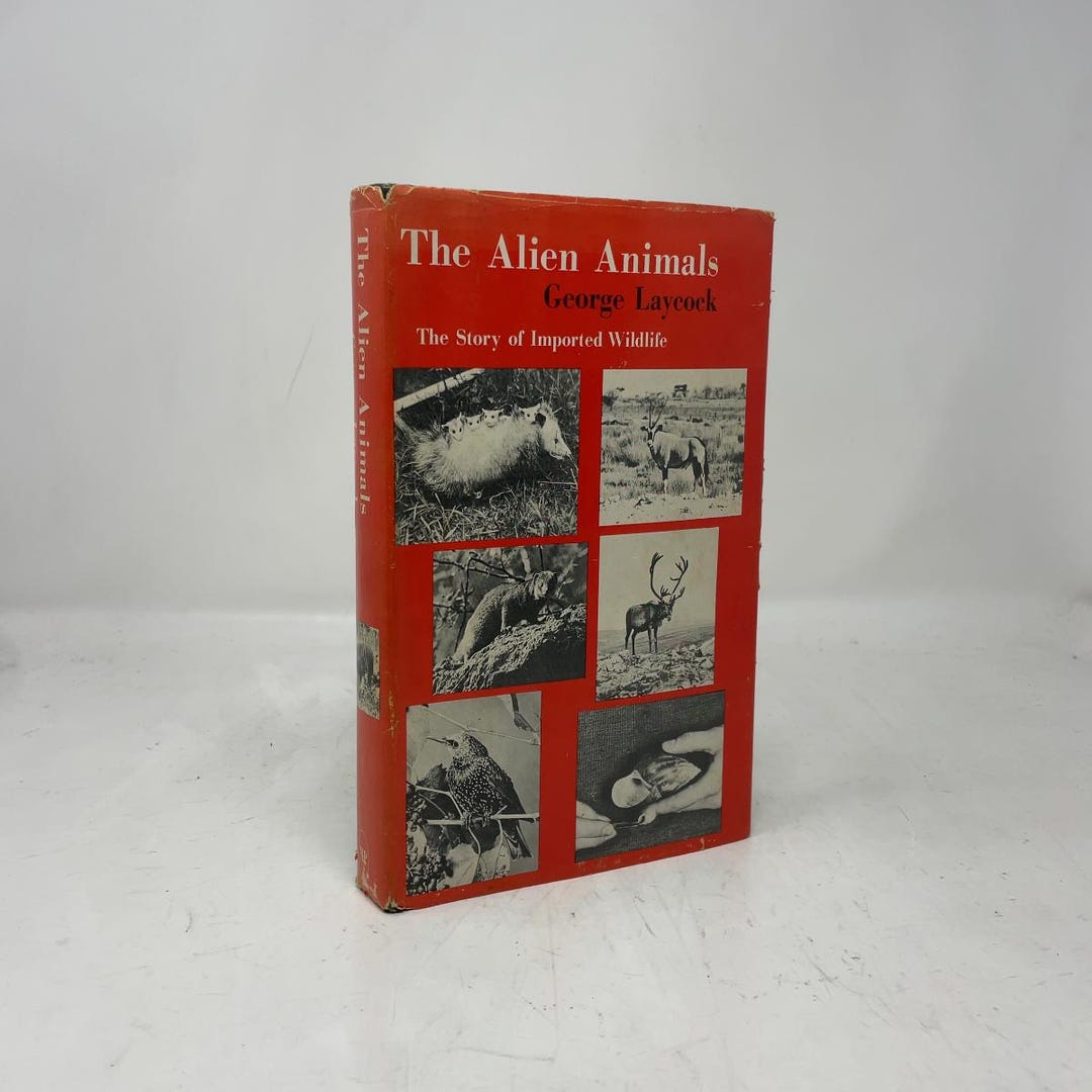 The Alien Animals by George Laycock HC First Edition Hardcover Very ...