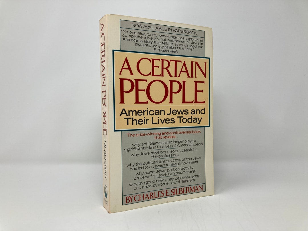 A Certain People: American Jews and Their Lives Today by Charles E ...