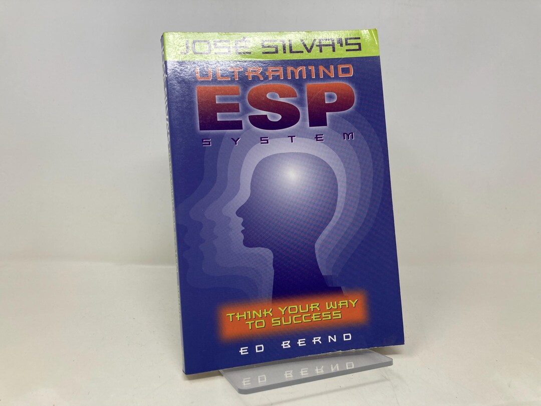 Jose Silva's Ultramind ESP System by Ed Bernd Jr. PB Paperback 1st ...