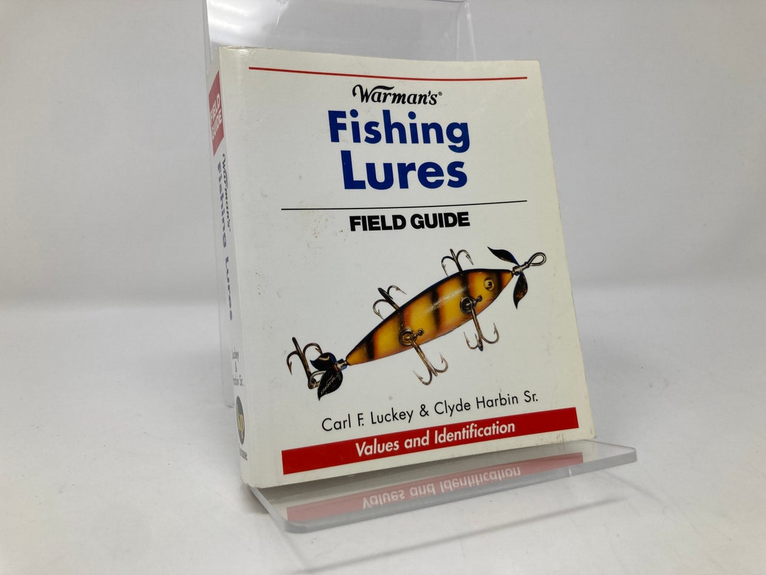 Warman's Fishing Lures Field Guide by Clyde Harbin PB Paperback 1st ...