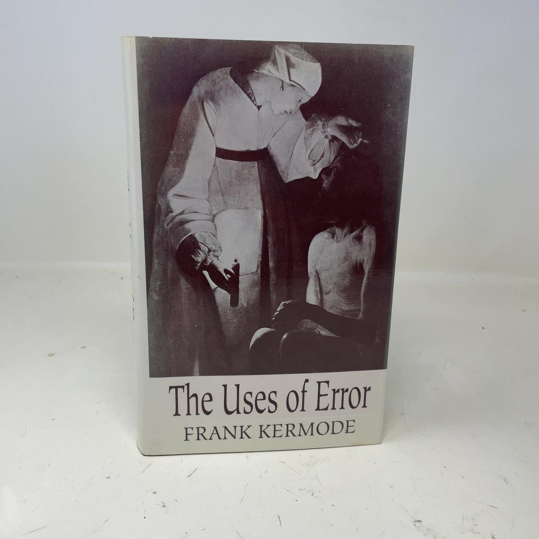 The Uses of Error by Frank Kermode HC First Edition Hardcover Very Good ...