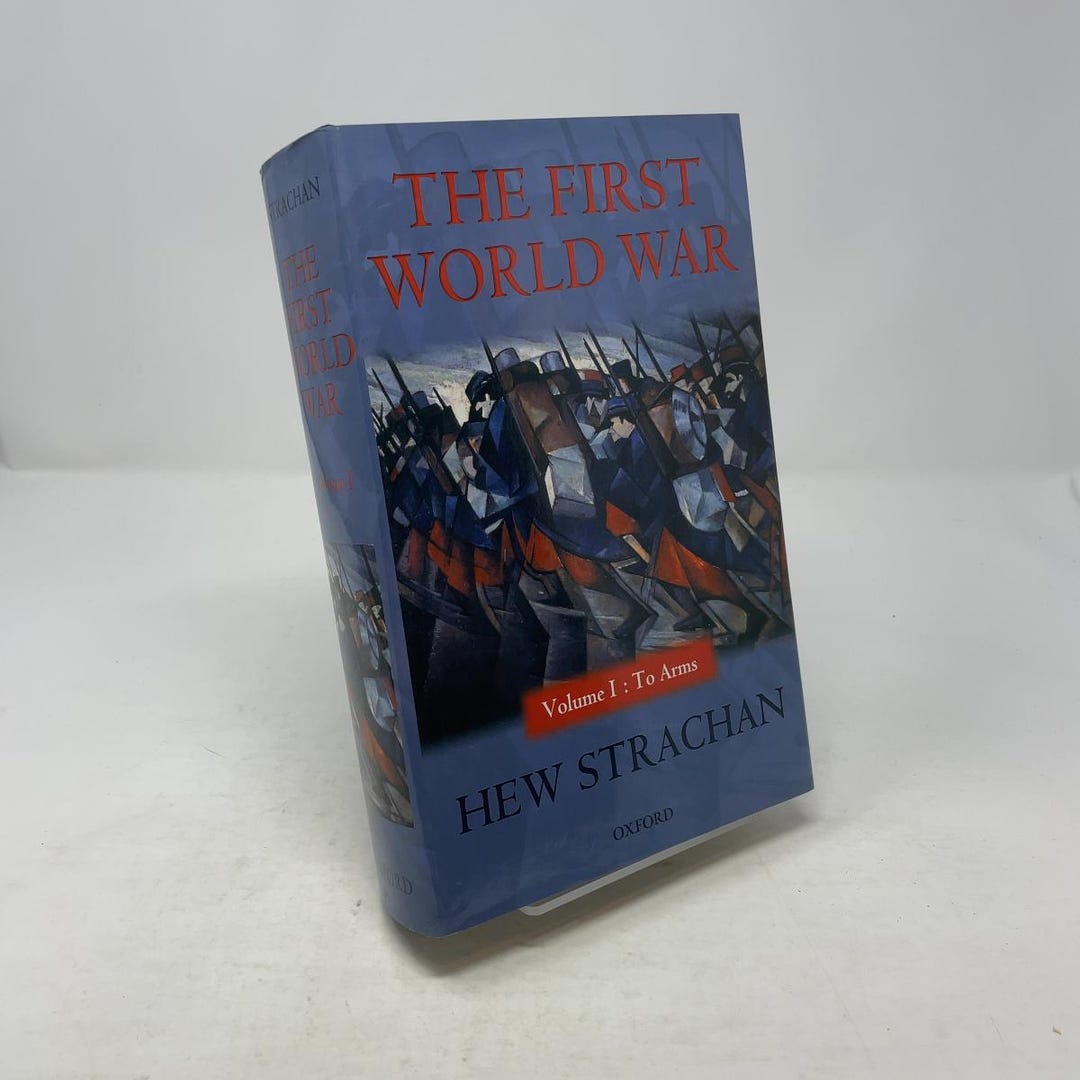 First World War by Hew Strachan HC First Edition Hardcover Like New ...