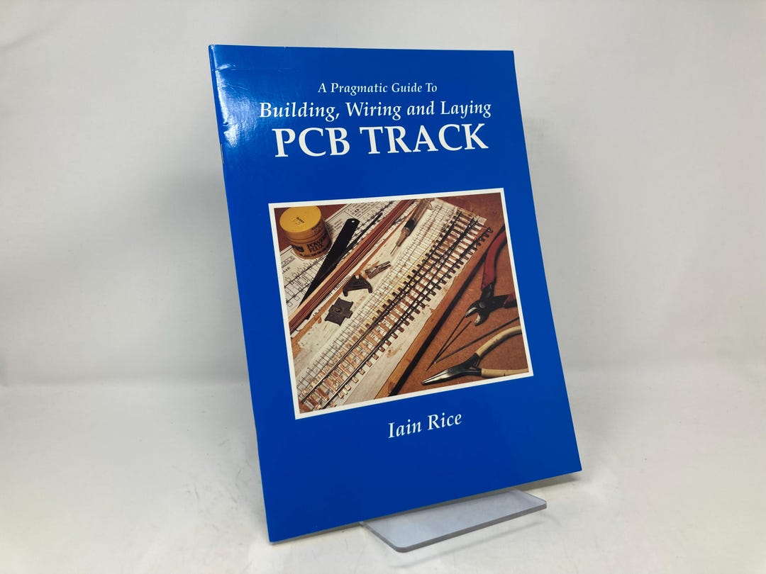 A Pragmatic Guide to Building, Wiring, and Laying PCB Track by Iain ...