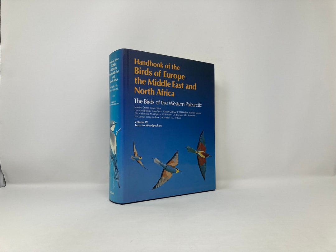 Handbook of the Birds of Europe, the Middle East, and North Africa Vol ...