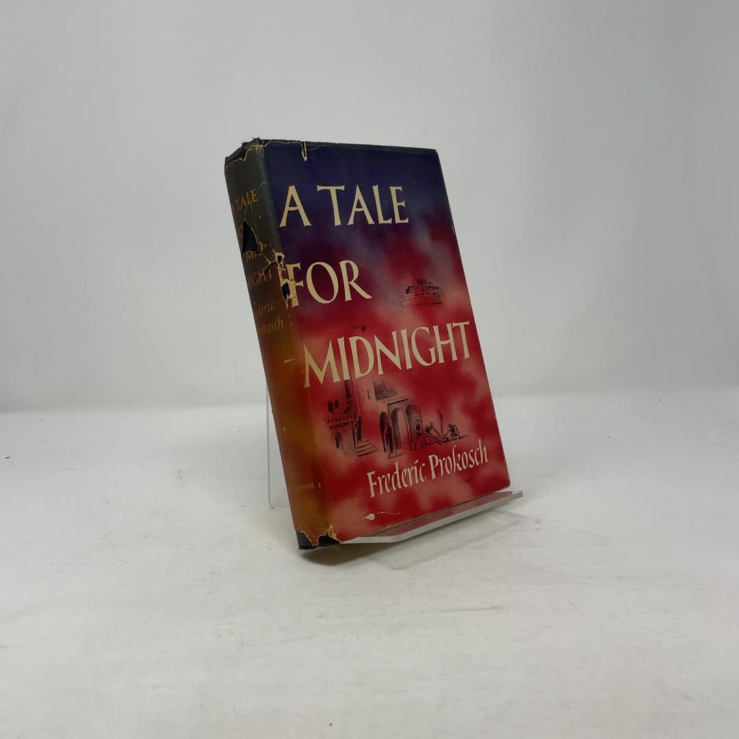 A Tale for Midnight by Frederic Prokosch HC First Edition Hardcover ...