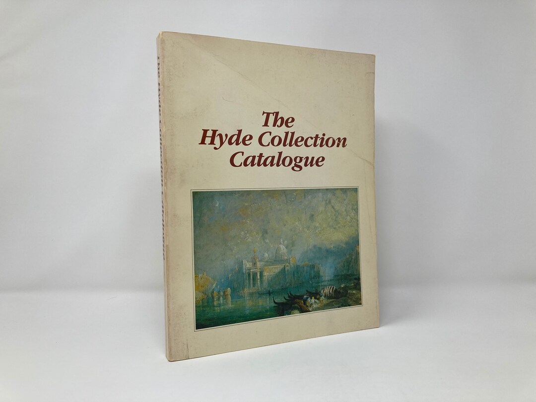 The Hyde Collection Catalogue by James K. Kettlewell PB First 1st VG ...