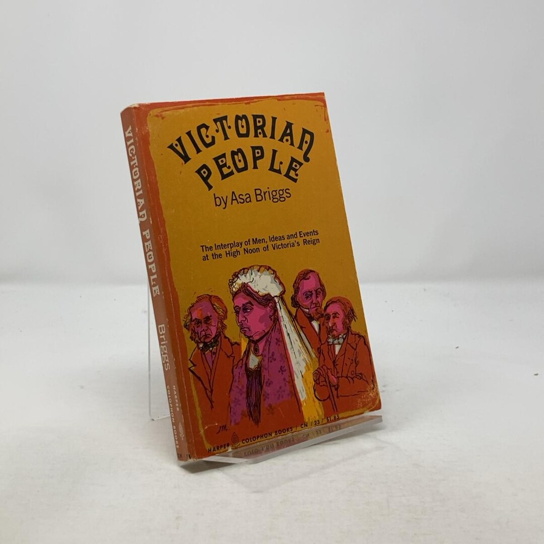 Victorian People by Asa Briggs PB First Thus Paperback Very Good 1963 ...