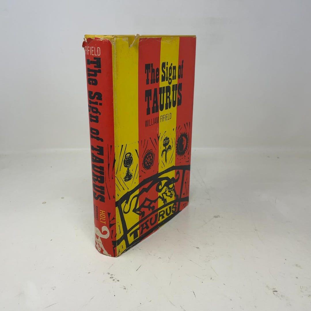 The Sign of Taurus by William Fifield HC First Edition Hardcover Very ...
