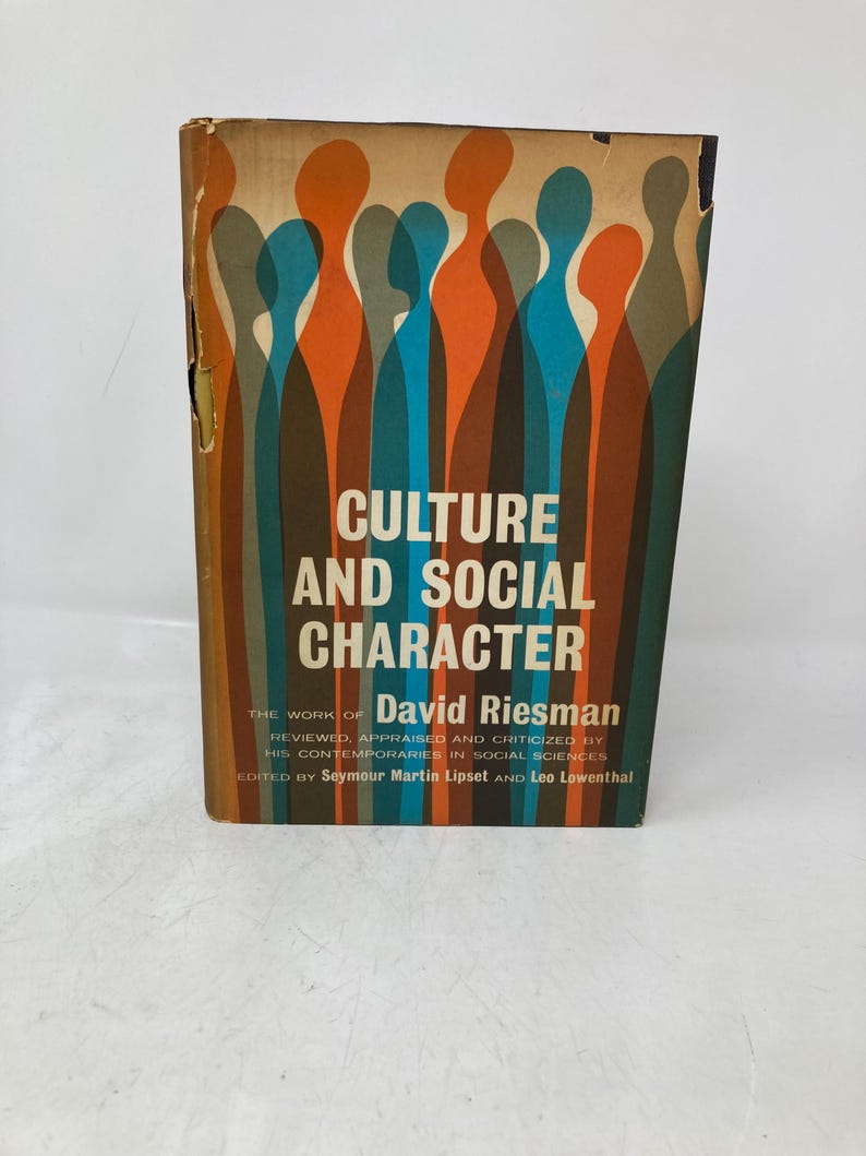 Culture and Social Character by David Riesman HC Hardcover First 1st ...