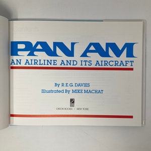 Pan Am: an Airline and Its Aircraft by R.E.G. Davies HC First 1st LN ...