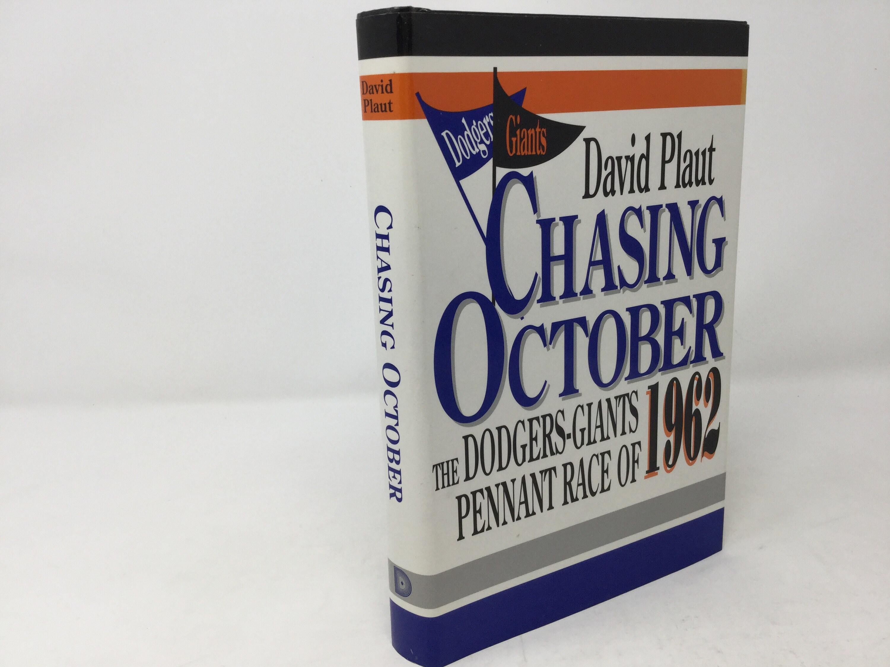 Chasing October: the Dodgers-giants Pennant Race of 1962 by David Plaut ...