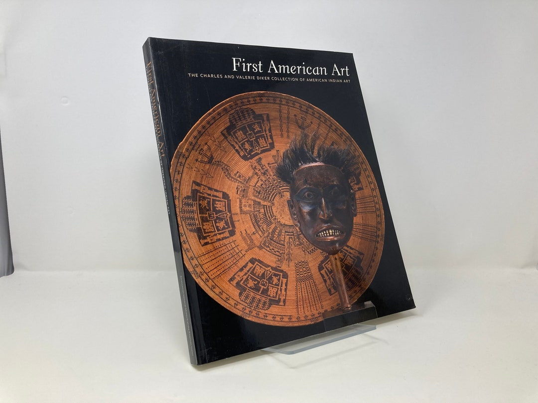 First American Art: the Charles and Valerie Diker Collection of ...