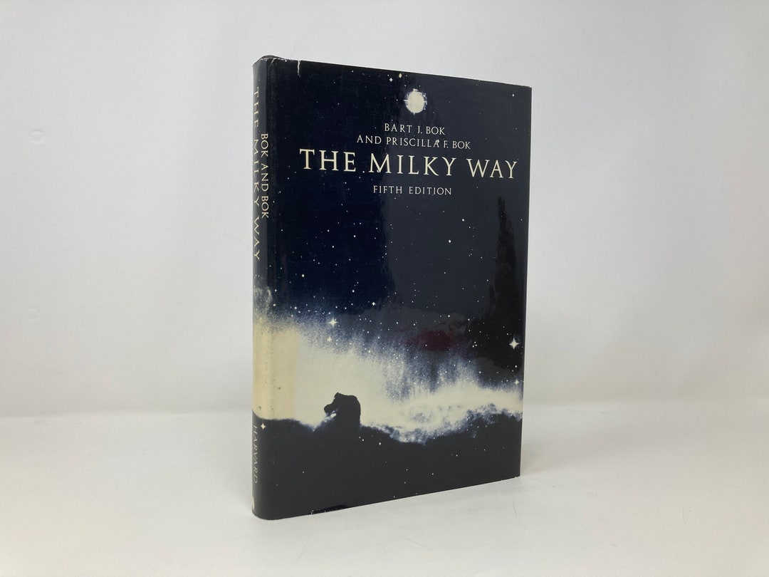 The Milky Way: Fifth Edition by Bart J Bok and Priscilla F. Bok HC ...