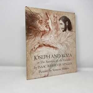 Joseph and Koza by Isaac Bashevis Singer HC Hardcover 1st First VG Very ...