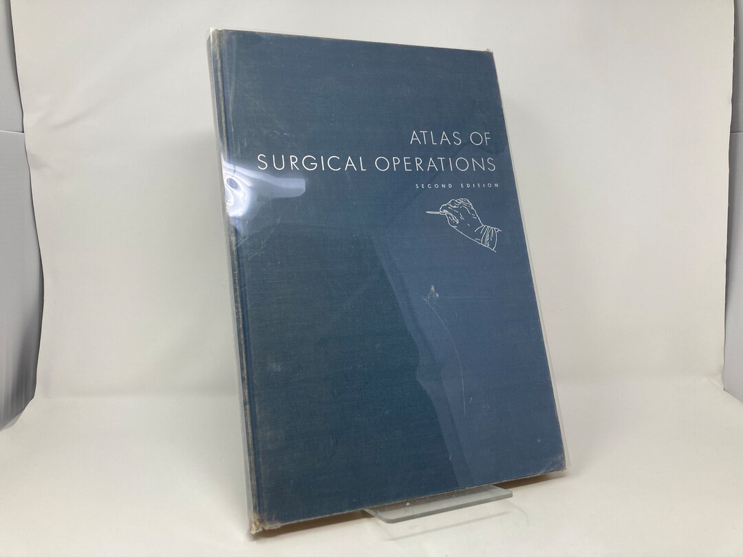 Atlas of Surgical Operations by Elliot C. Cutler and Robert M ...