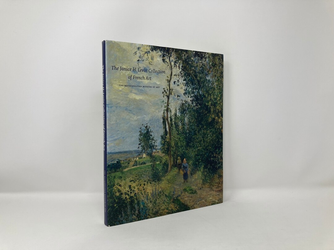The Janice H. Levin Collection of French Art by Richard Shone HC ...