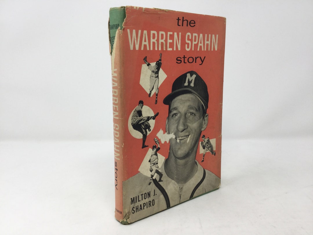 The Warren Spahn Story by Milton J. Shapiro HC Hardcover 1959 VG Very ...