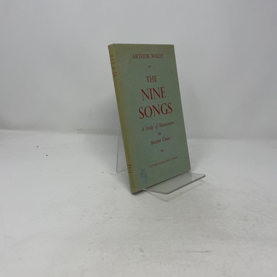 The Nine Songs by Arthur Waley HC First Edition Hardcover Very Good ...