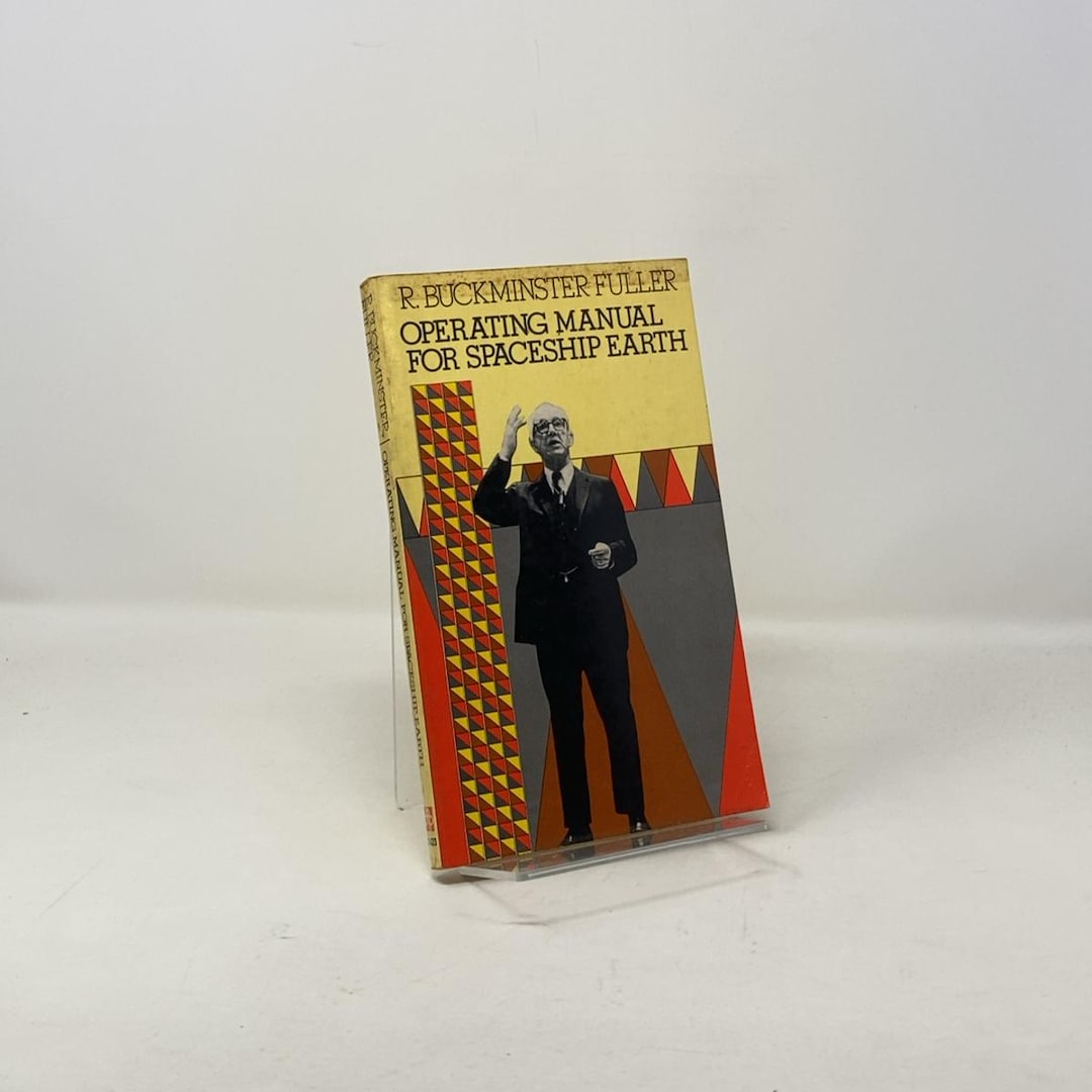 Operating Manual for Spaceship Earth by R. Buckminster Fuller PB First ...