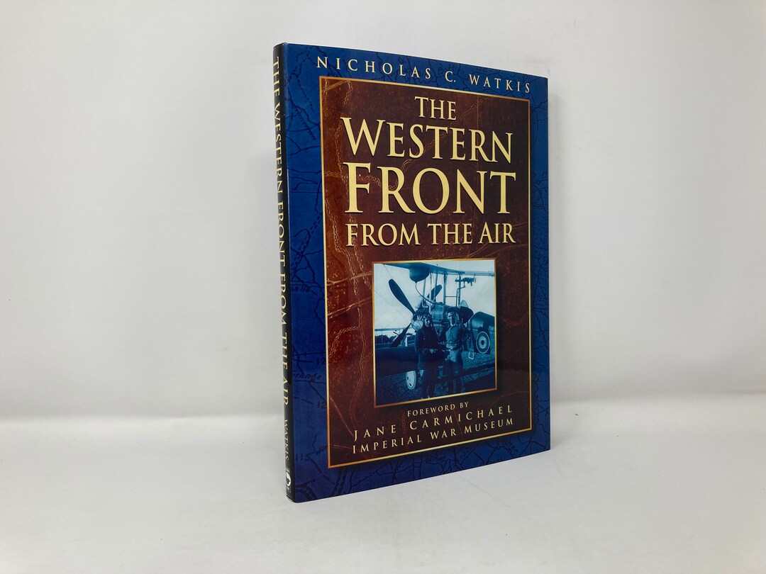 Western Front From the Air by Nicholas C Watkins HC First 1st LN 2000 ...