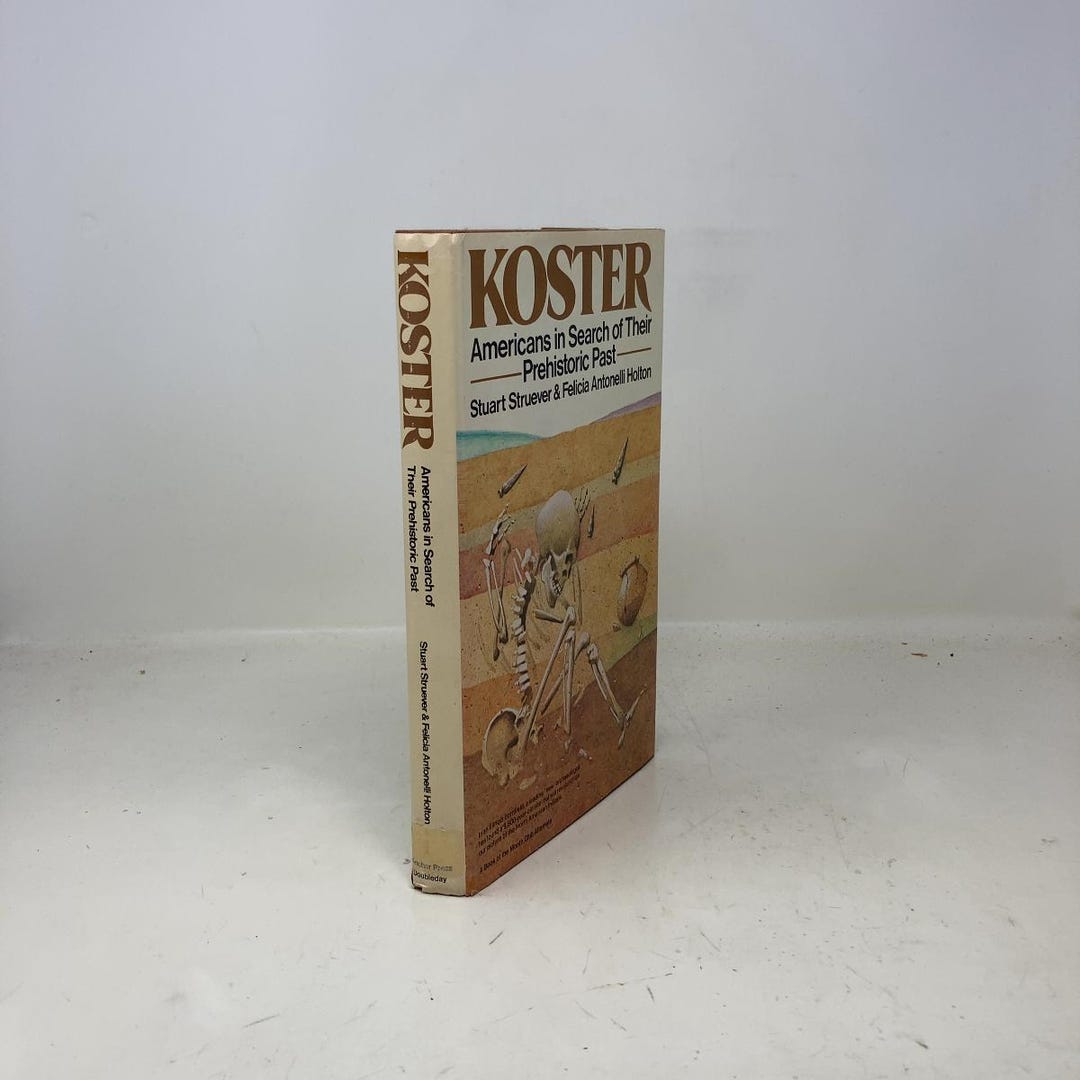 Koster by Stuart Struever and Felicia Antonelli Holton HC First Edition ...