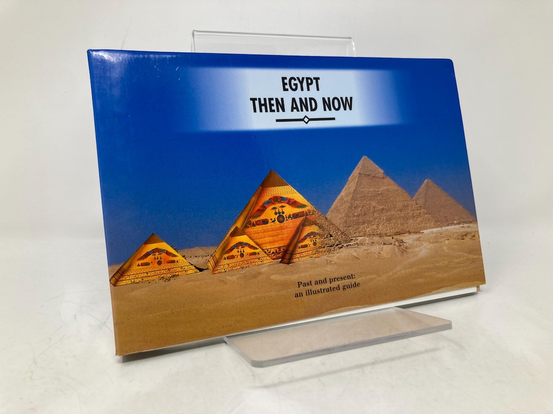 Egypt Then and Now by Alaa El Din A. El Fattah HC Hardcover 1st First ...