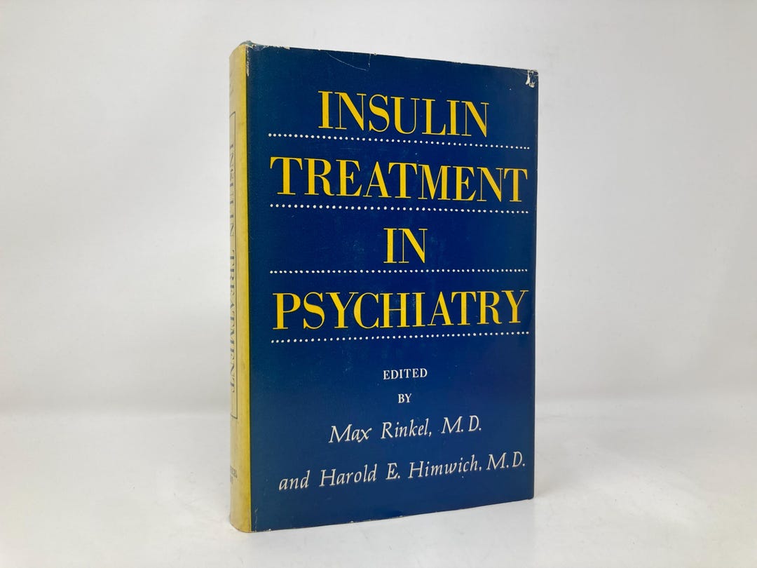 Insulin Treatment in Psychiatry by Max Rinkel HC Hardcover 1st First VG ...
