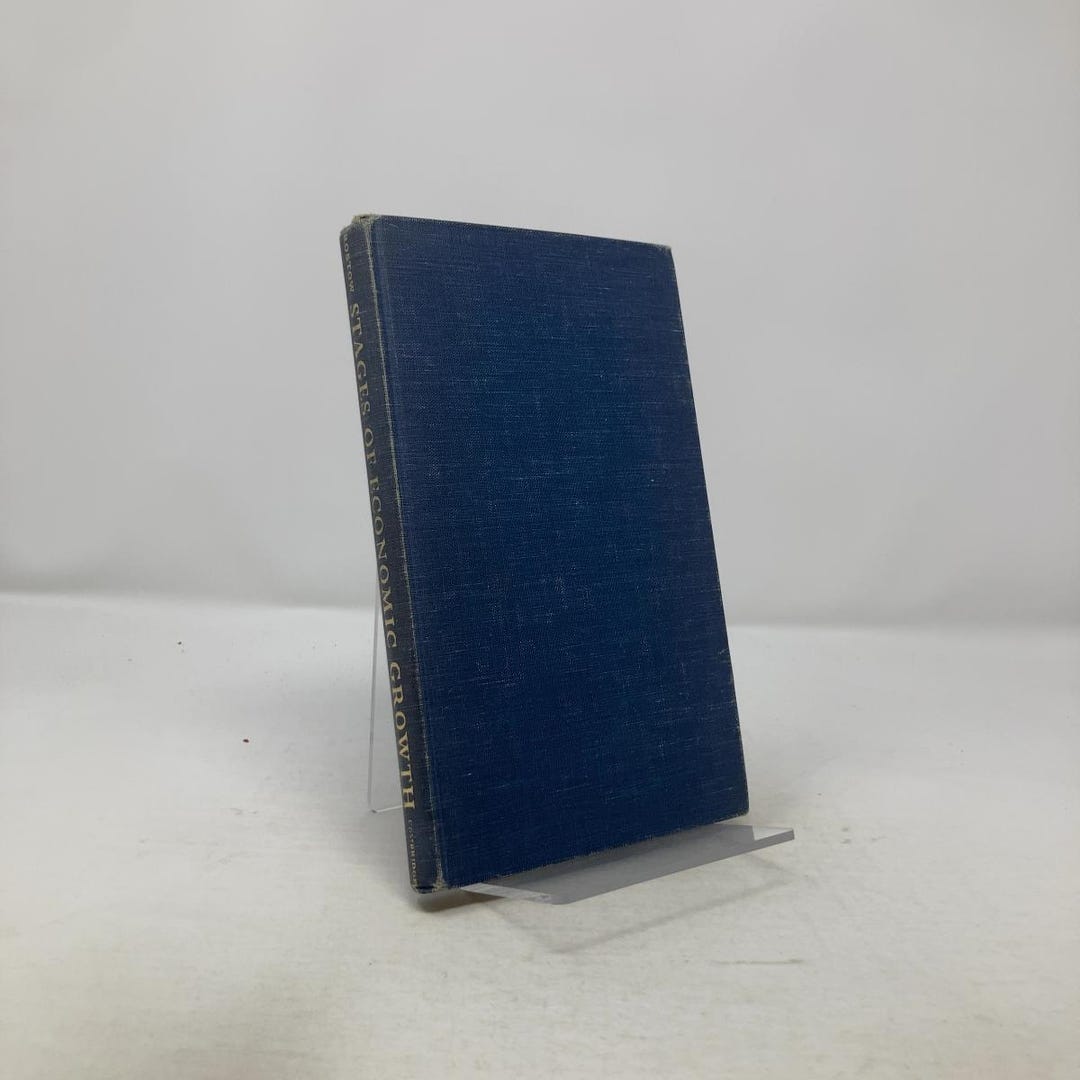 The Stages of Economic Growth by W.W. Rostow HC First Edition Hardcover ...