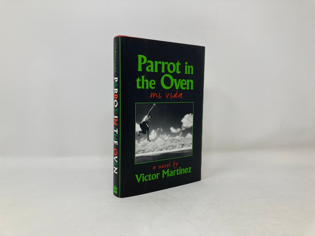 Parrot in the Oven by Victor Martinez Hardcover First Like New 1996 - Etsy