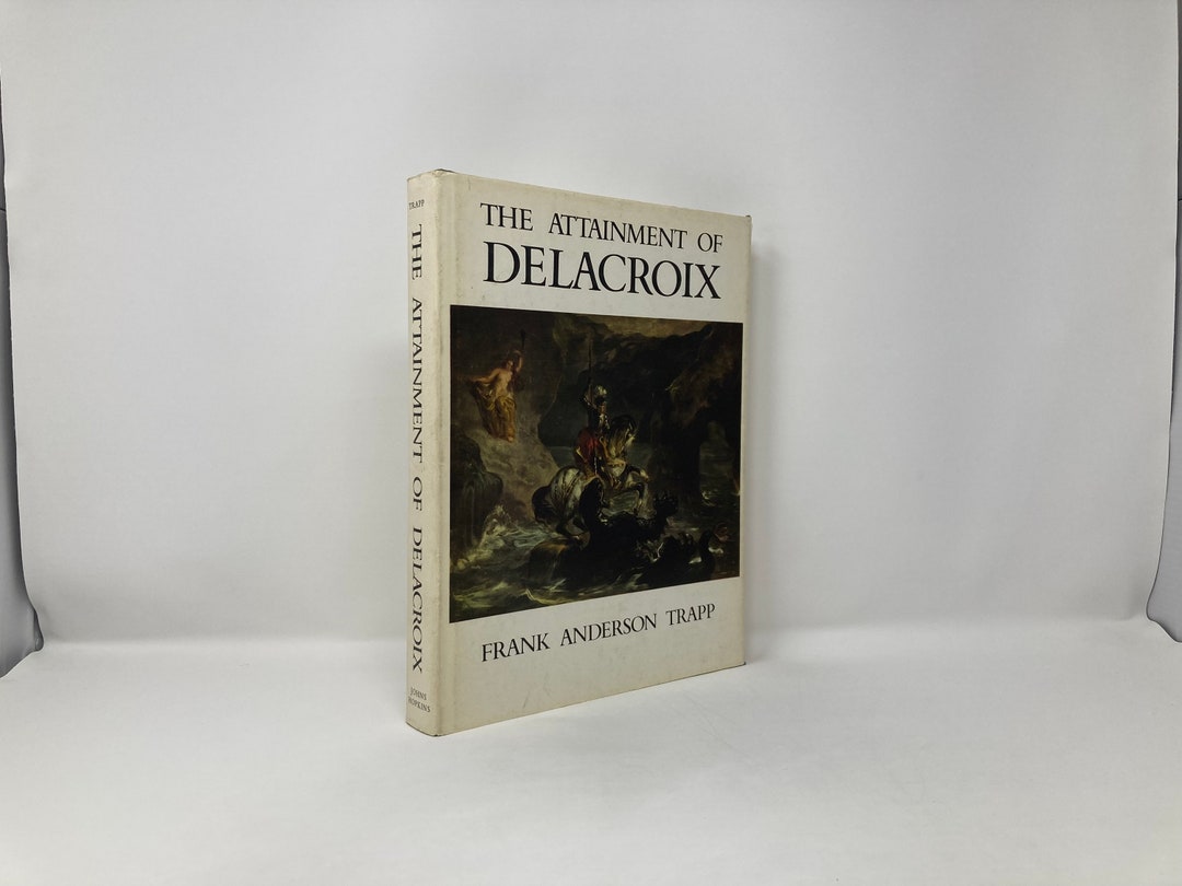 The Attainment of Delacroix by Frank Anderson Trapp HC - Etsy