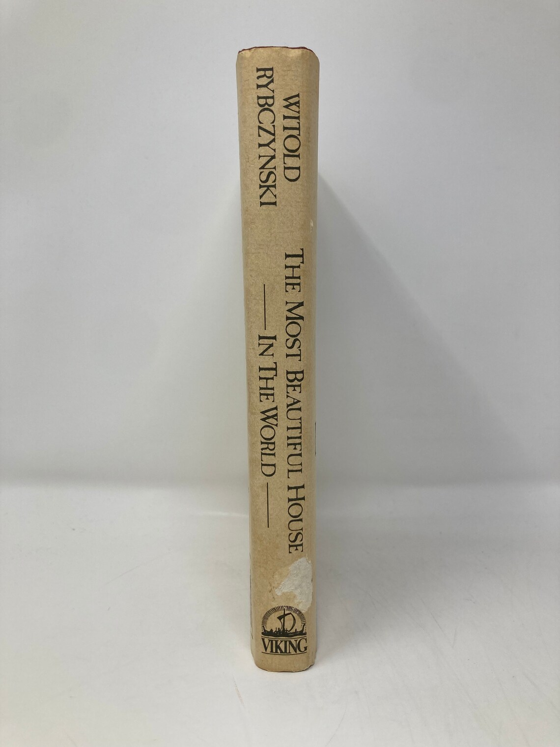 The Most Beautiful House in the World by Witold Rybczynski HC Hardcover ...